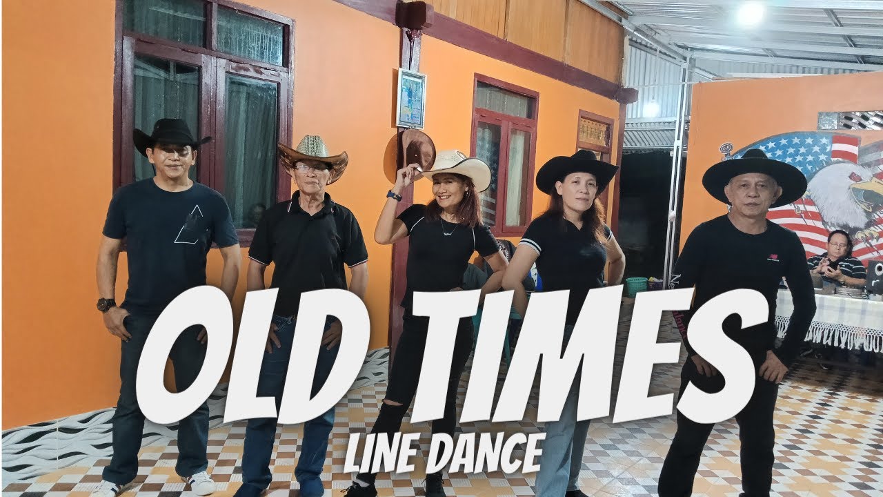 OLD TIMES LINE DANCE - by. RUST COUNTRY DANCE. - YouTube
