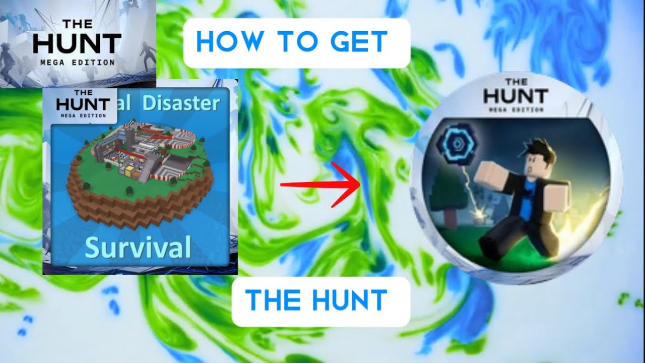 How to get THE HUNT MEGA EDITION badge/token from Natural Disaster ...