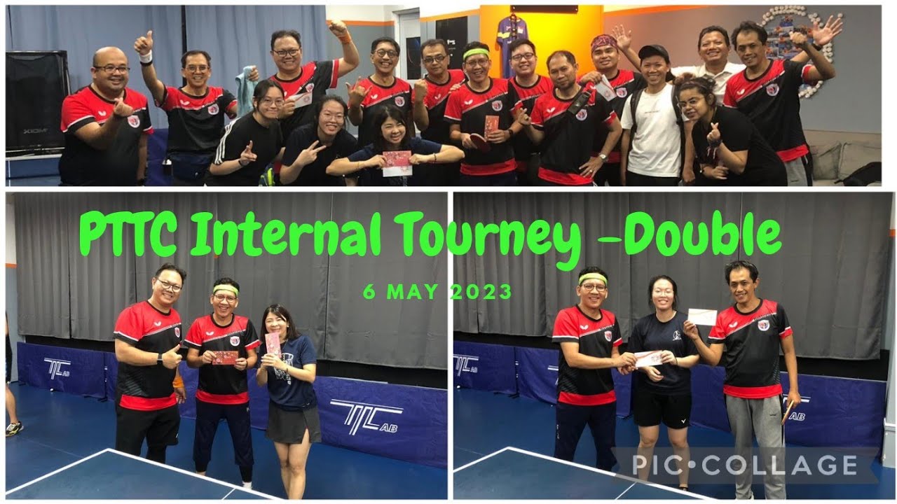 PTTC Internal Tournament: Double Games Compilation (Part 2), 6 May 2023 ...