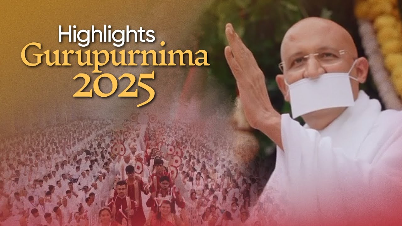 Highlights: Gurupurnima 2025 with Param Gurudev Shree Namramuni Maharaj ...