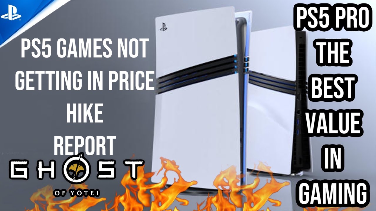 PS5 Games Not Getting Price Hike Report - Big PS5 AAA Game Delayed - PS5 Pro Best Value Xbox ...