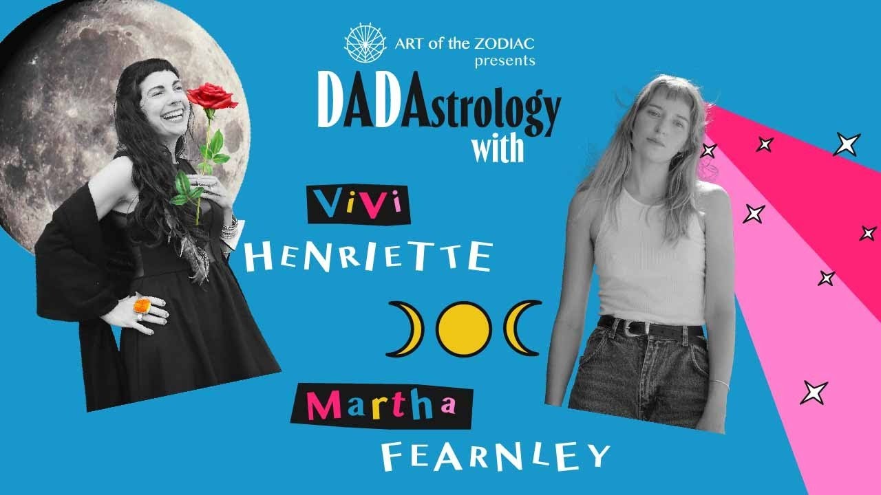 DADAstrology ft Martha Fearnley - YouTube
