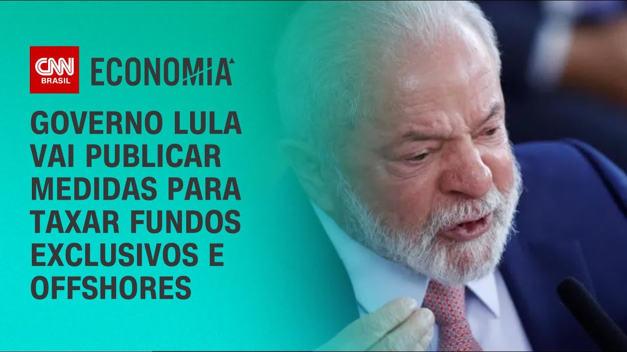Governo Lula Vai Publicar Medidas Para Taxar Fundos Exclusivos E