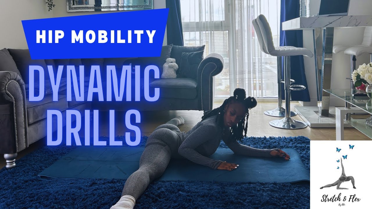 Flexibility Boost: Effective Dynamic Drills for Hip Mobility - YouTube