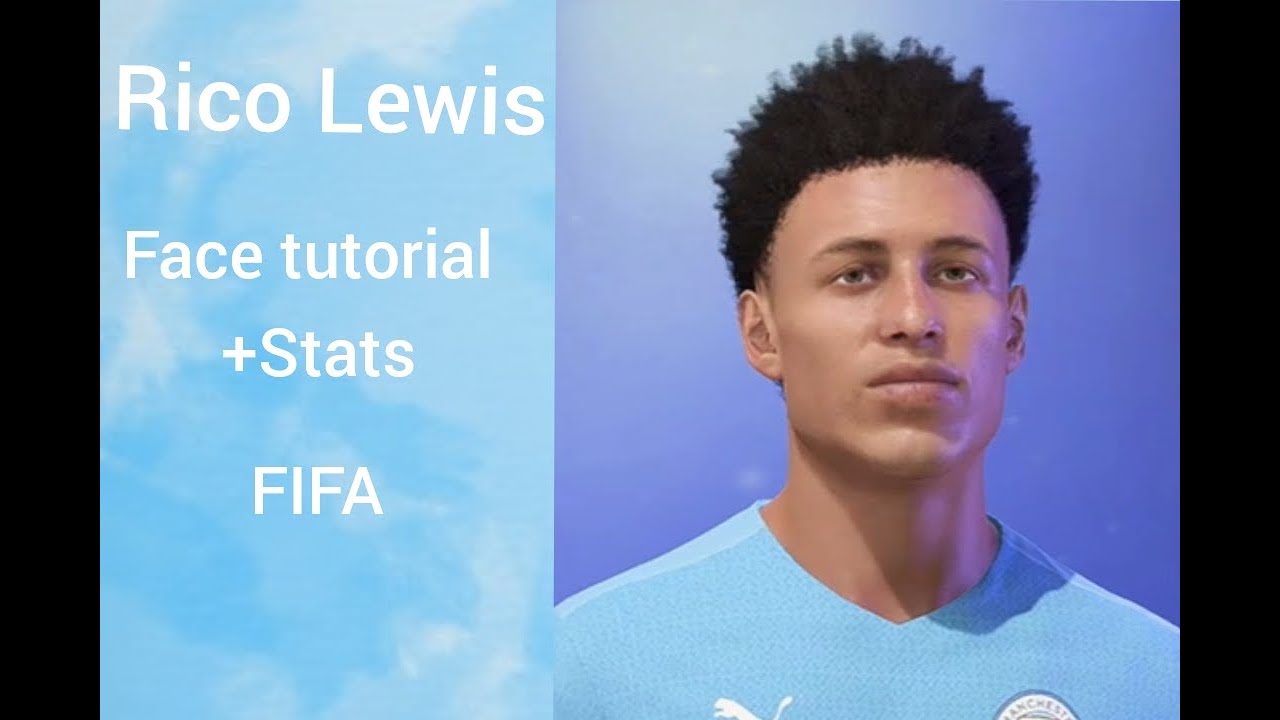 Rico Lewis - Face tutorial +Stats - FIFA - YouTube
