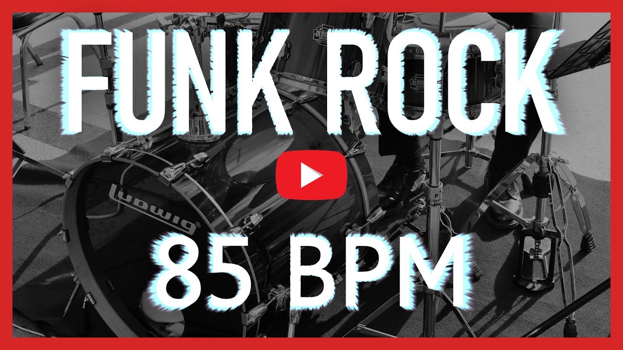 Funk Rock Drum Track 85 BPM Funk Drum Beat (HQ,HD) - YouTube