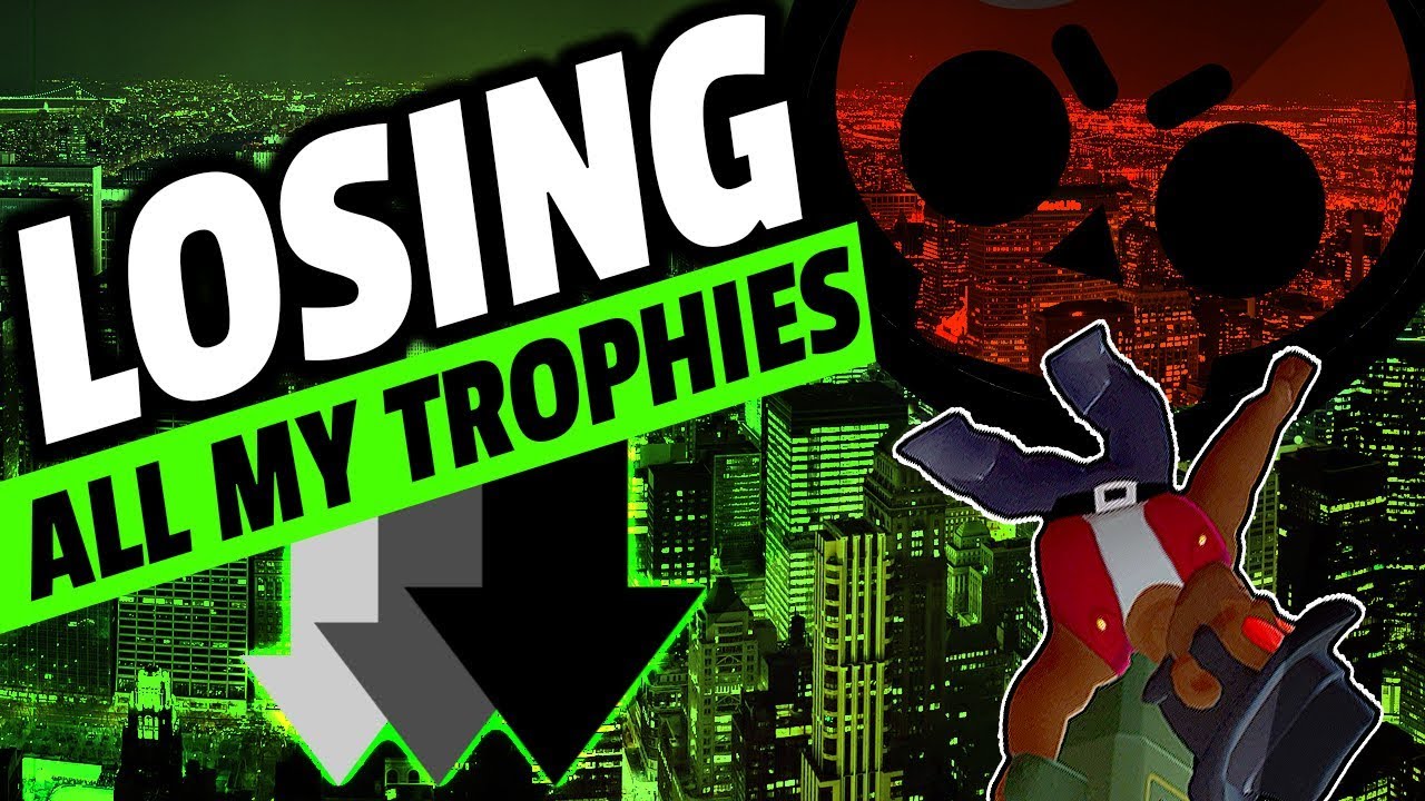 LOSING TROPHIES LIKE A BOSS. Wait... no, that's bad. - YouTube