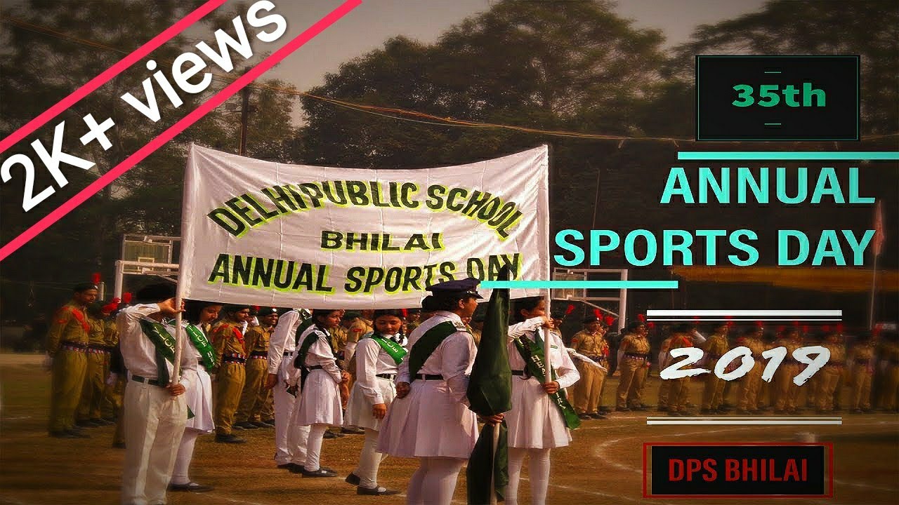 ANNUAL SPORTS DAY 2019 | DPS BHILAI - YouTube