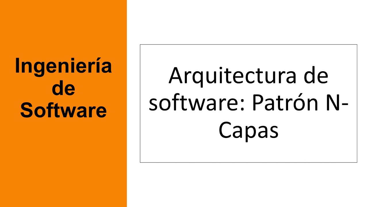 Arquitectura de software - Arquitectura en capas - YouTube