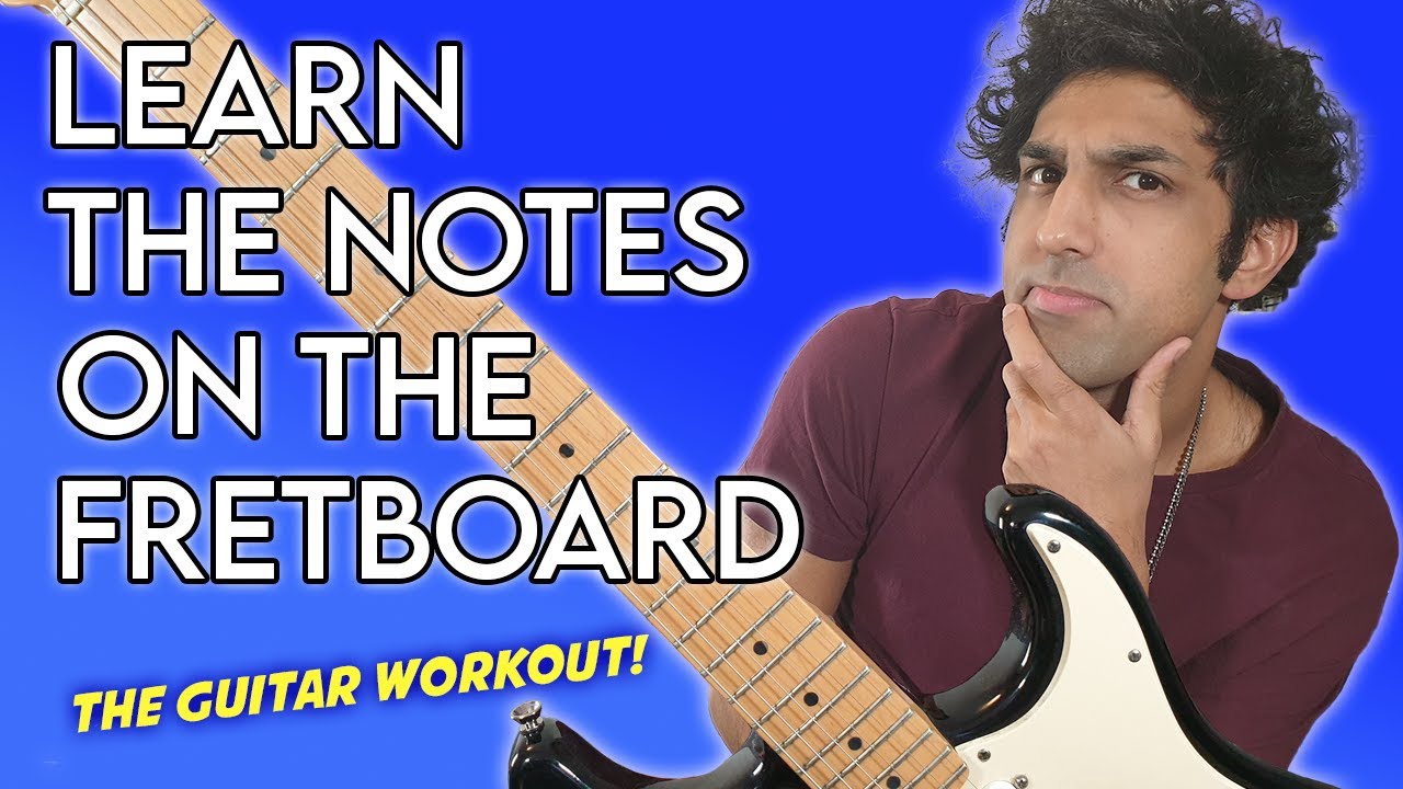 Learn the NOTES ON THE FRETBOARD Using This Simple GUITAR WORKOUT ...