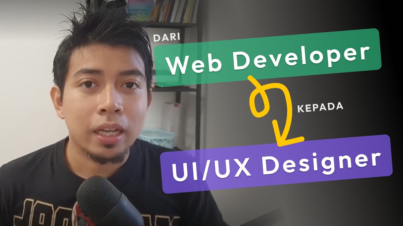 Perjalanan dari Web Developer kepada UI/UX Designer - YouTube
