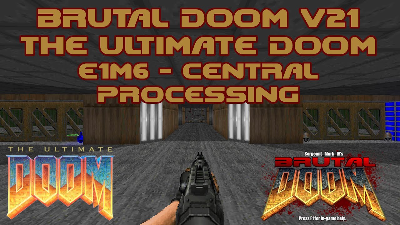 Brutal Doom v21 | The Ultimate Doom - E1M6 (Central Processing) UV-Fast 100% - YouTube