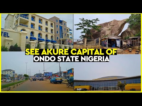ONDO STATE NIGERIA | AKURE | WHAT AKURE IN ONDO LOOKS LIKE NOW - YouTube