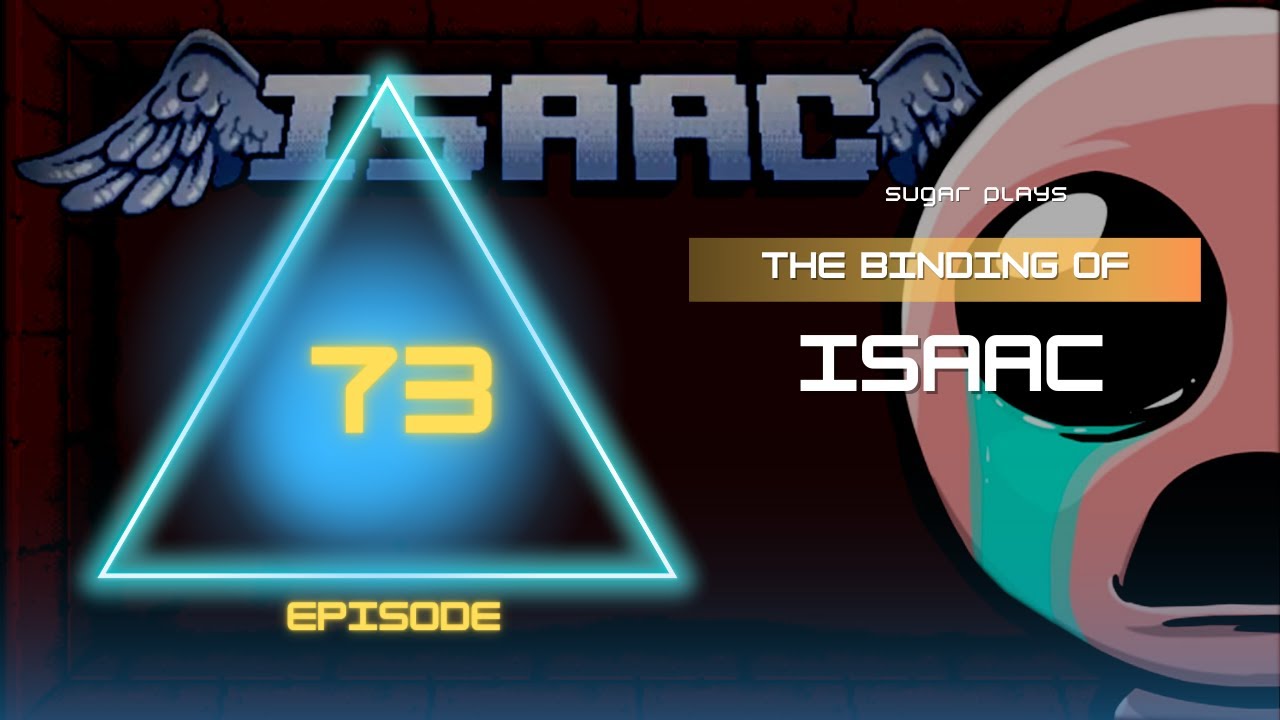CURSED EYE DONE RIGHT?! | The Binding of Isaac: Repentance Ep73 | SUGAR ...