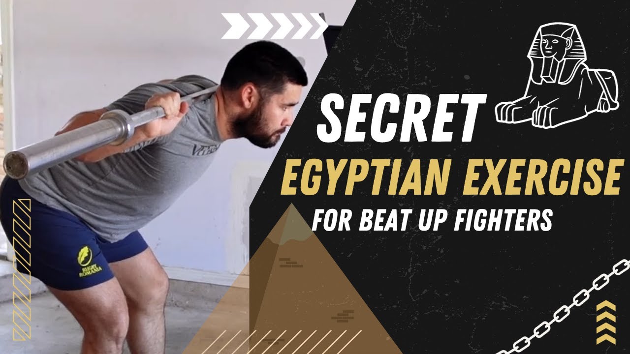 Old & Beat Up Fighter? Try This Secret Egyptian Exercise For Power ...