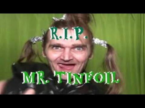 Worst of YouTube episode 10 "Mr. Tinfoil" - YouTube