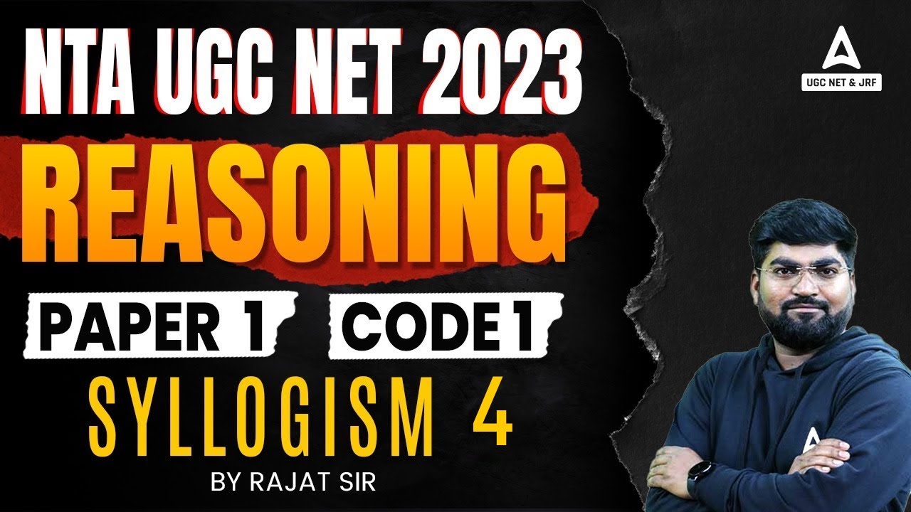 UGC NET 2023/UGC NET PAPER 1 | UGC Net Reasoning I Syllogism Part 4 I Rajat sir - YouTube