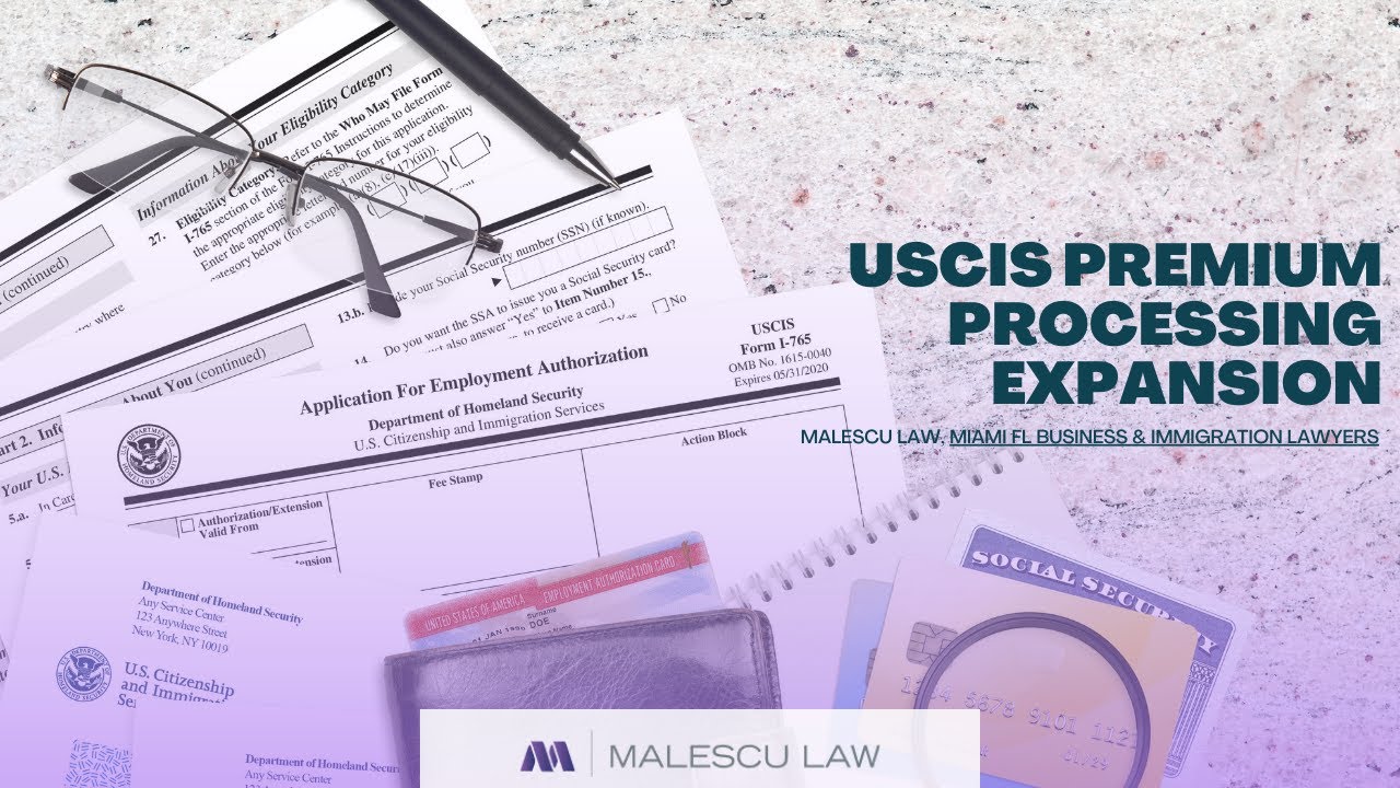 USCIS Premium processing expansion | Malescu Law - YouTube