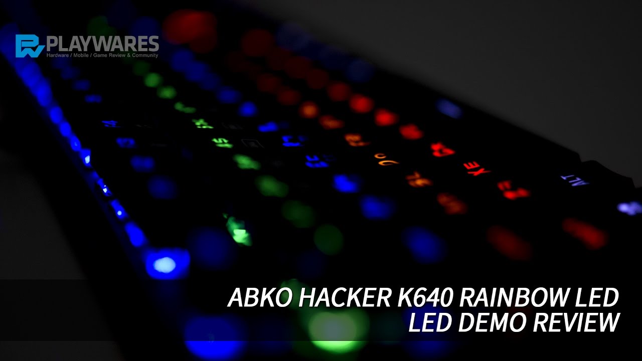 ABKO HACKER K640 RAINBOW LED DEMO PREVIEW - YouTube