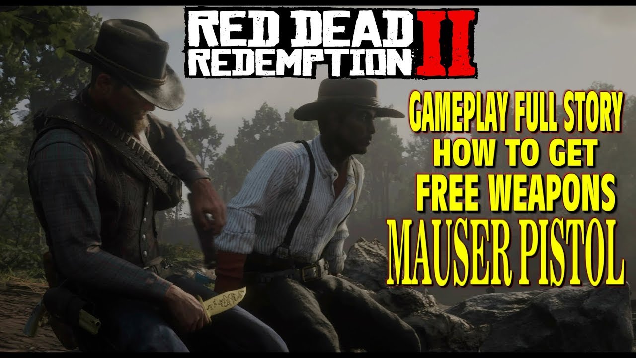 Red Dead Redemption 2 Gameplay How To Get Free Weapons | MAUSER PISTOL ...