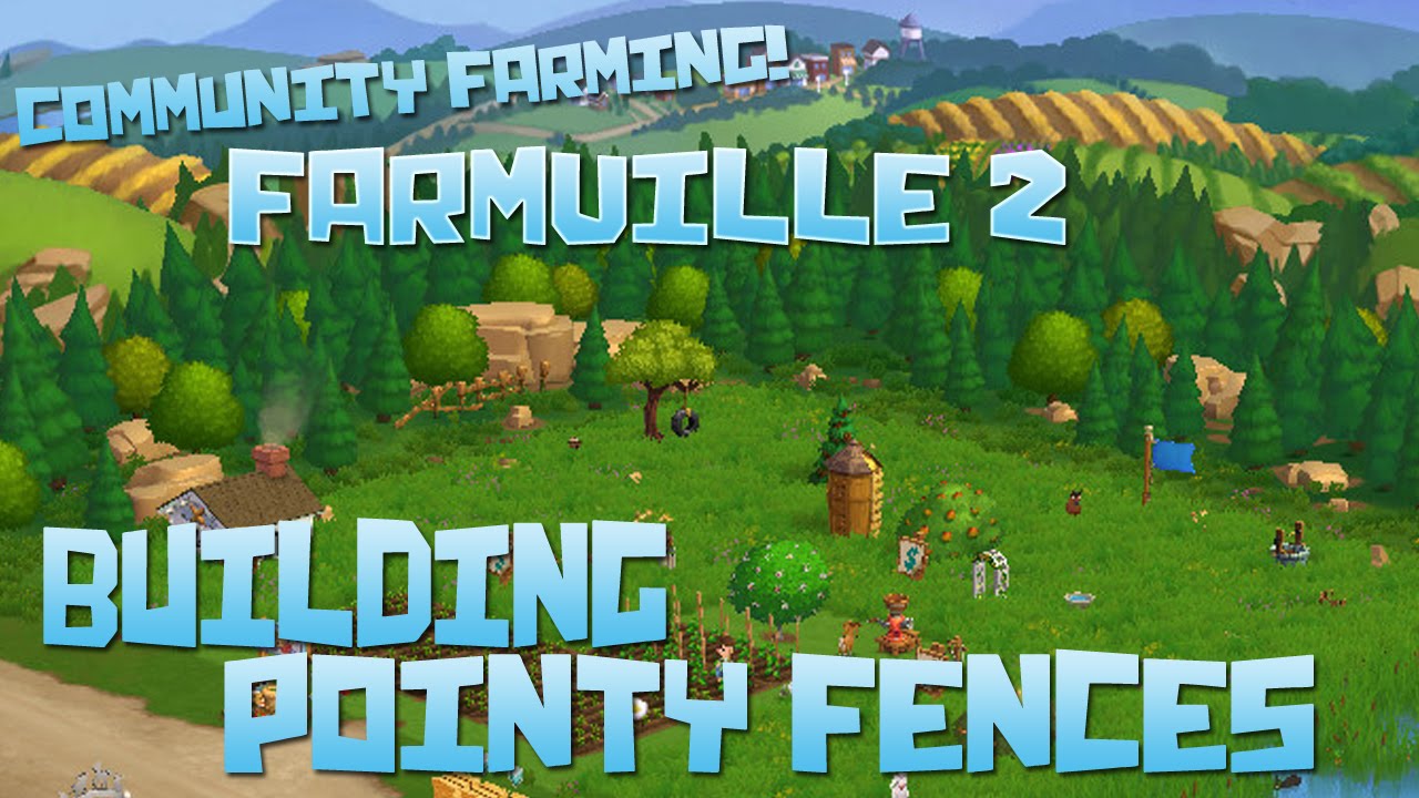 Farmville 2! Building Pointy Fences - Episode #91 - YouTube