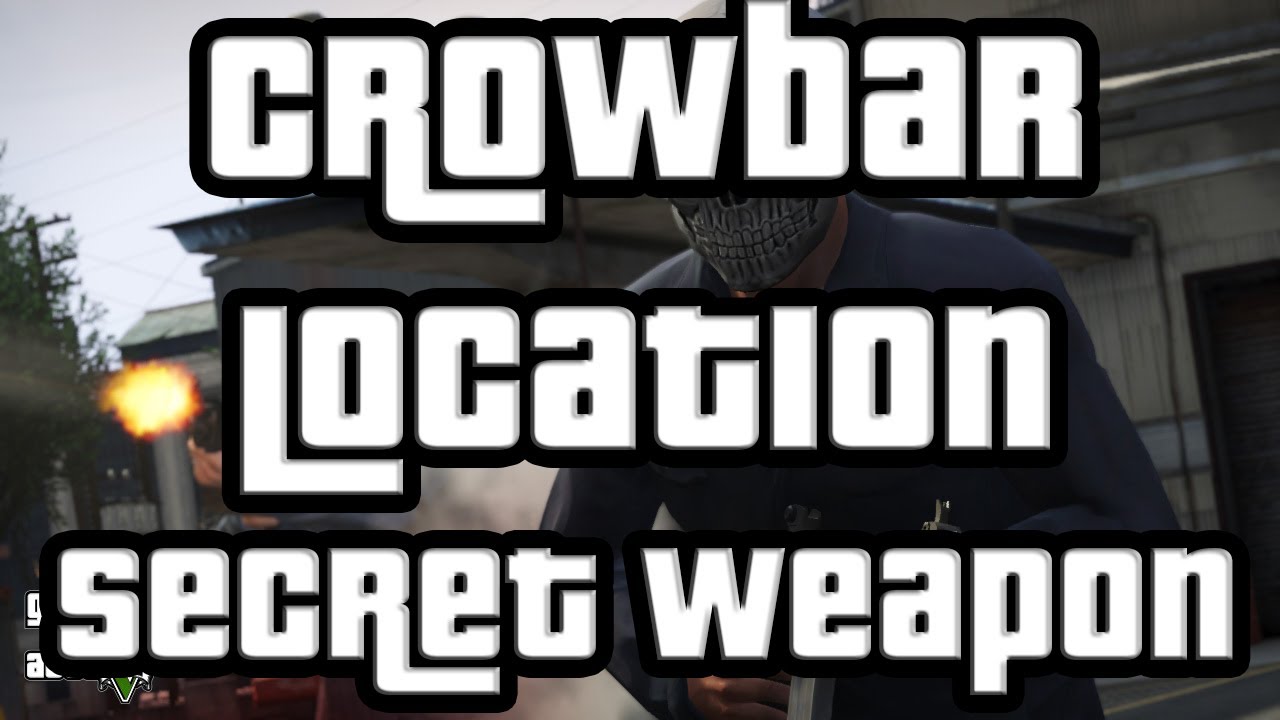 GTA 5 Crowbar Location SECRET WEAPON! - YouTube