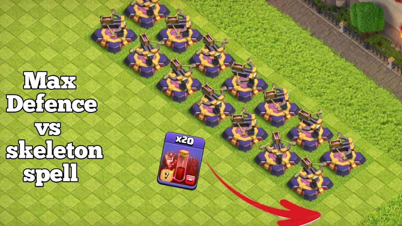 max defence vs skeleton spell (clash of clans) - YouTube
