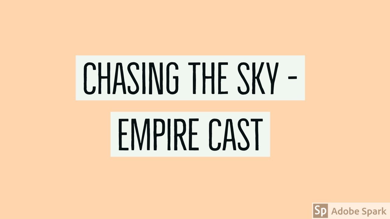 Chasing The Sky - Empire Cast (Abbie Malton Cover) - YouTube