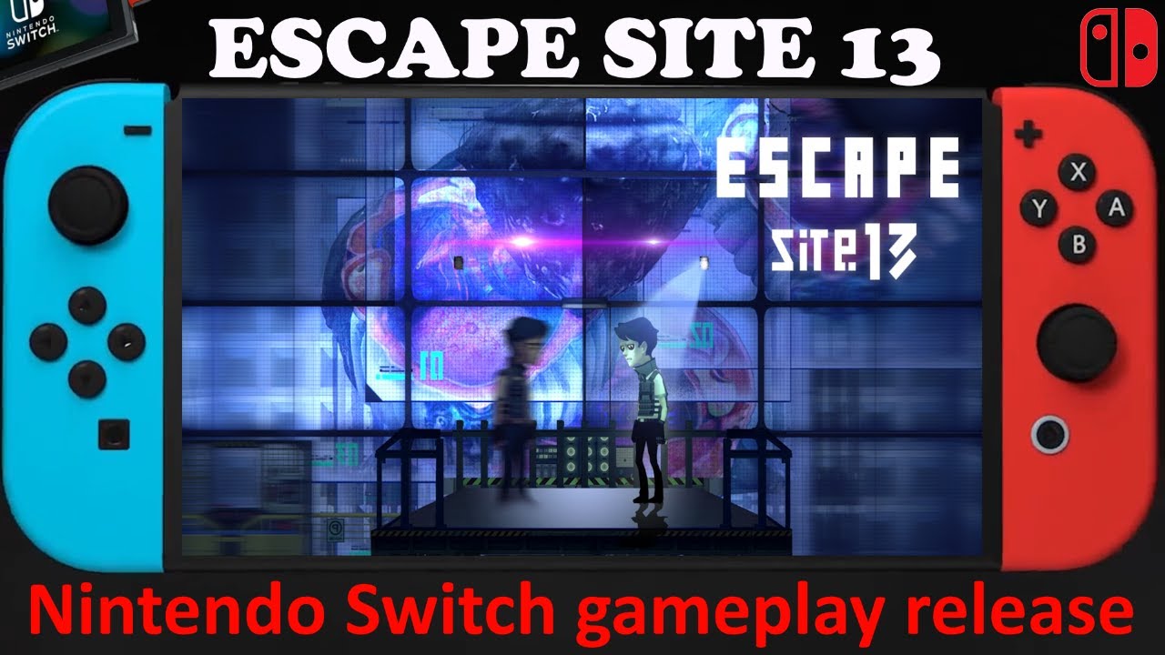 ESCAPE SITE 13 - Nintendo Switch gameplay release - the mysterious case ...