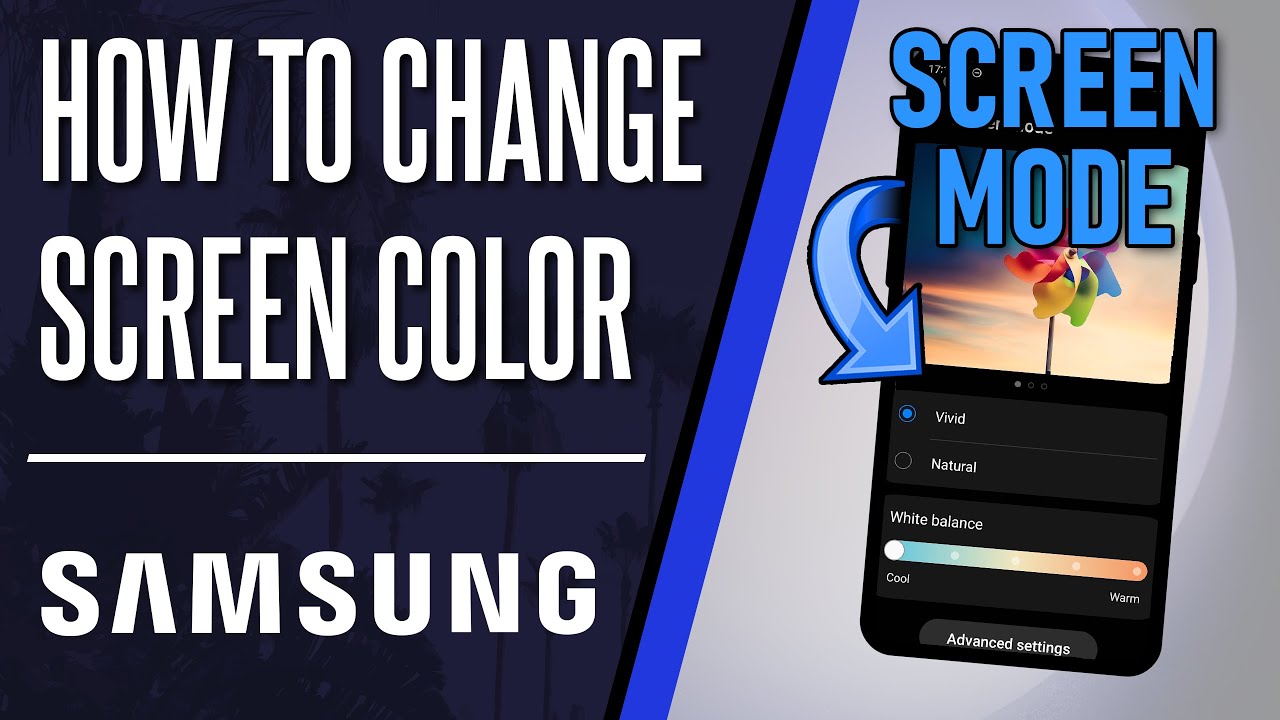 How to Change Screen Mode/Color Saturation on Samsung Phone - YouTube