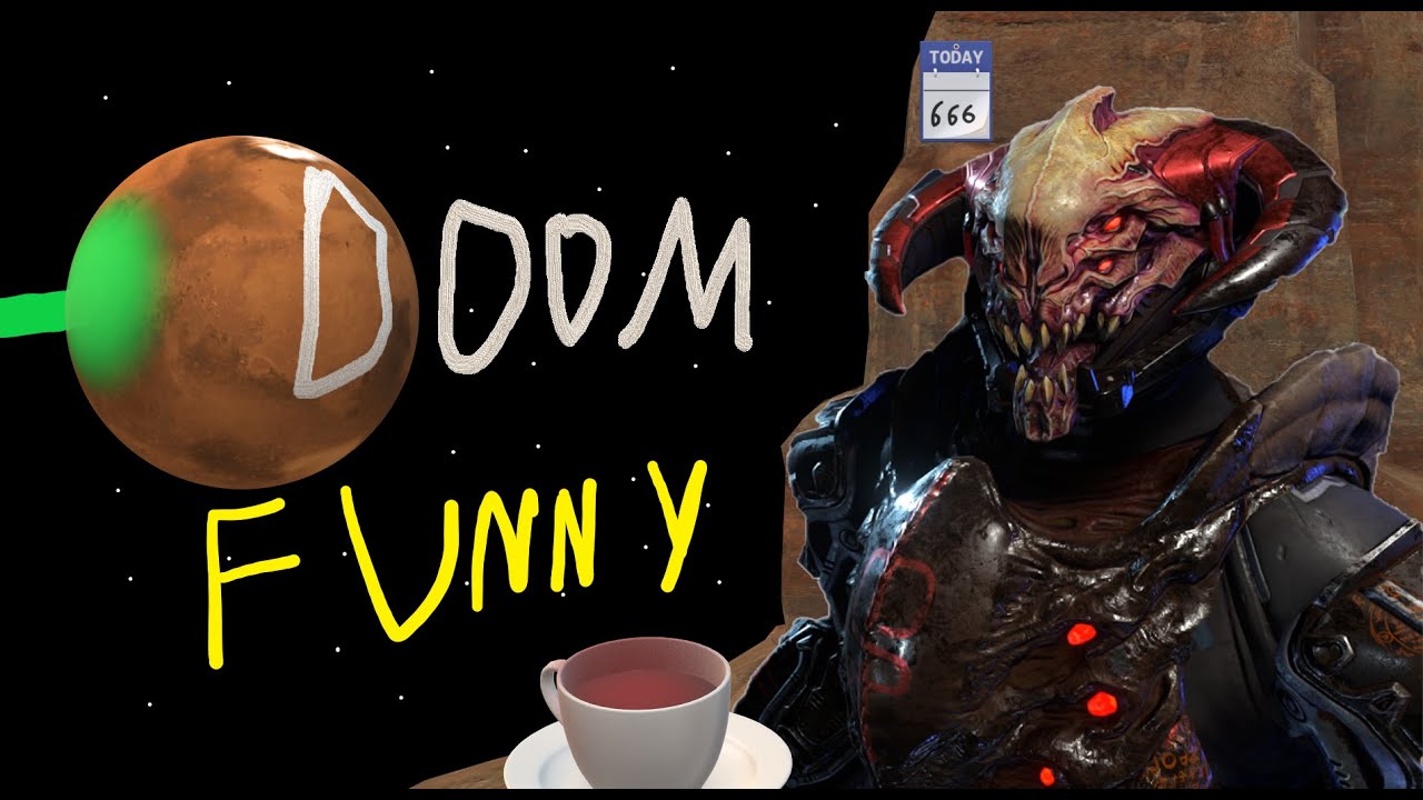 [DOOM 2016] That's where all the funny and hardcore is. [DOOM 2016 ...