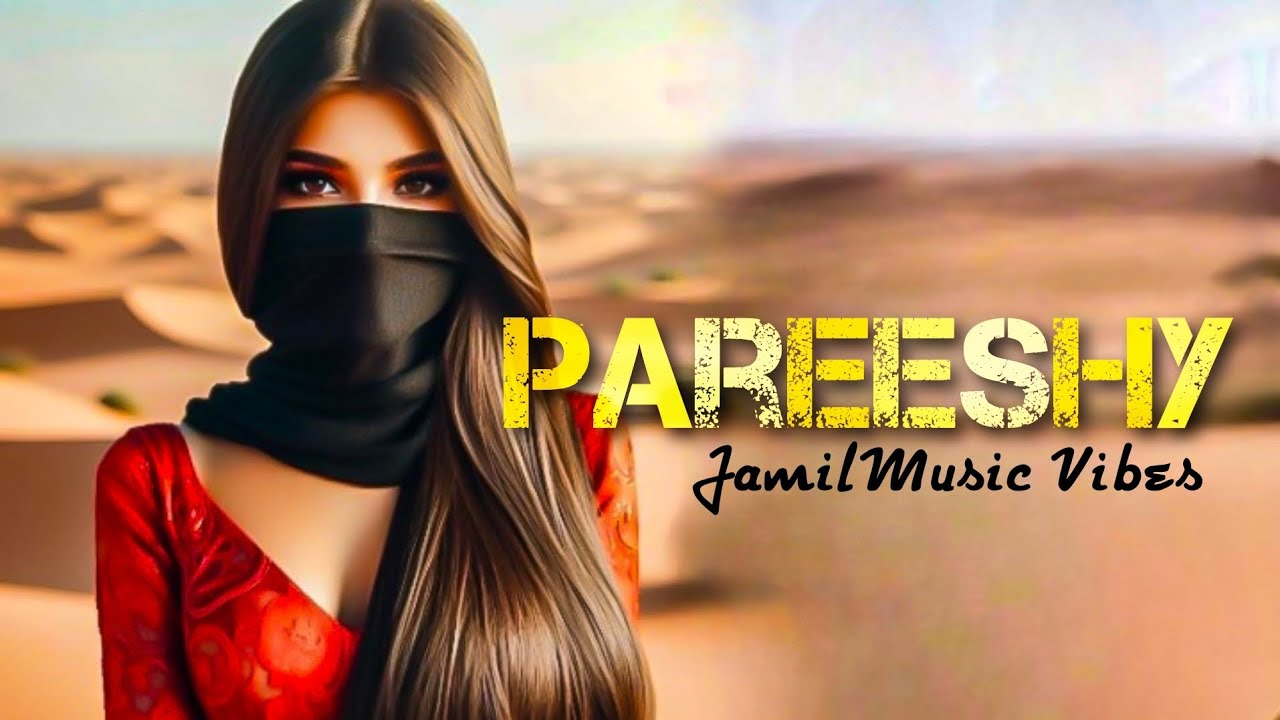 Pareeshy - Jamil Music Vibes | Instrumental Music | Bass Music | Indian ...