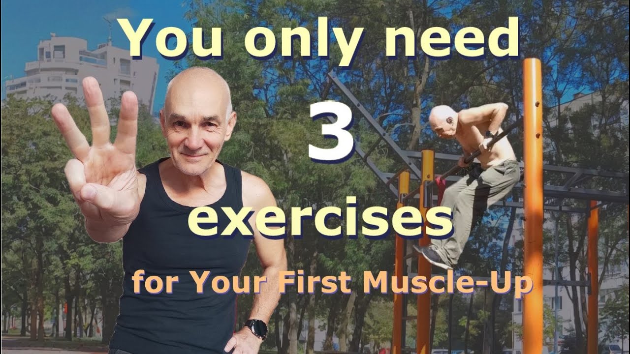 How to quickly learn to do Muscle-Up? The 3 Most Important Exercises ...