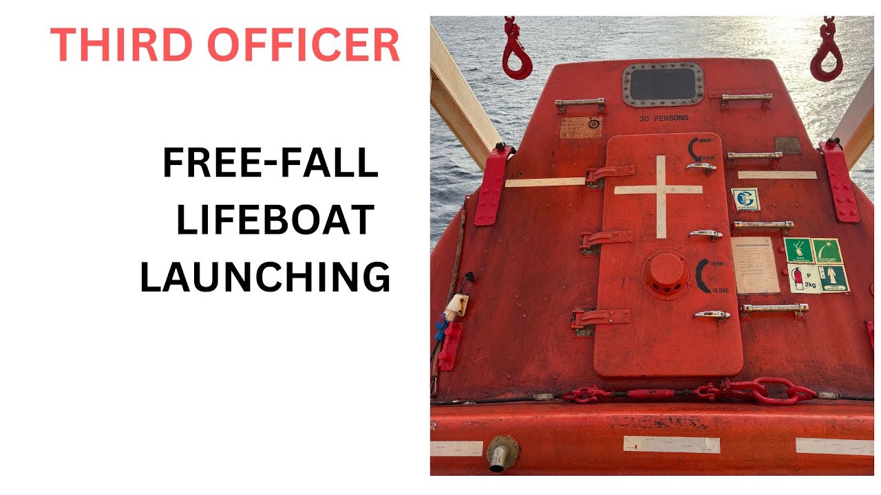 #5. FREE FALL LIFEBOAT LAUNCHING PROCEDURE, EMERGENCY LAUNCHING IN CASE ...