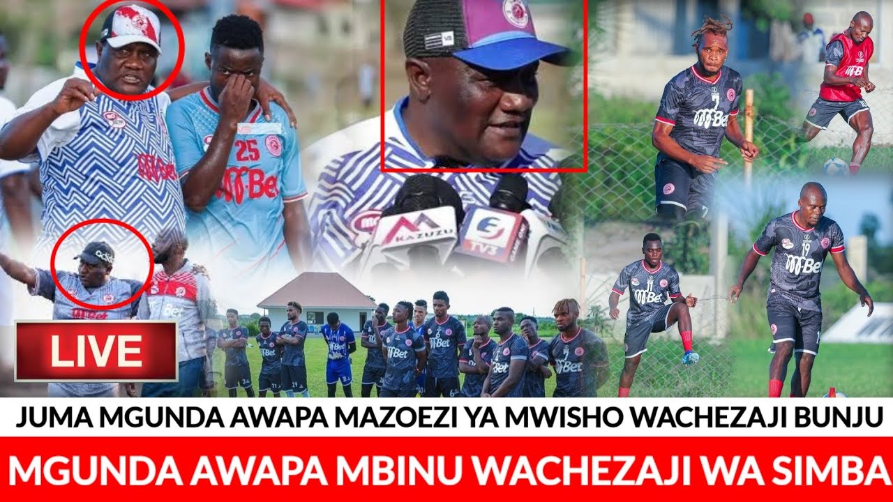 JIONI HII JUMA MGUNDA AFIKA MAZOEZINI BUNJU TAZAMA JUMA MGUNDA ANAVYO ...