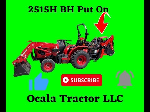 Installing BH150 Backhoe on Branson 2515H Tractor with Justin | Ocala ...