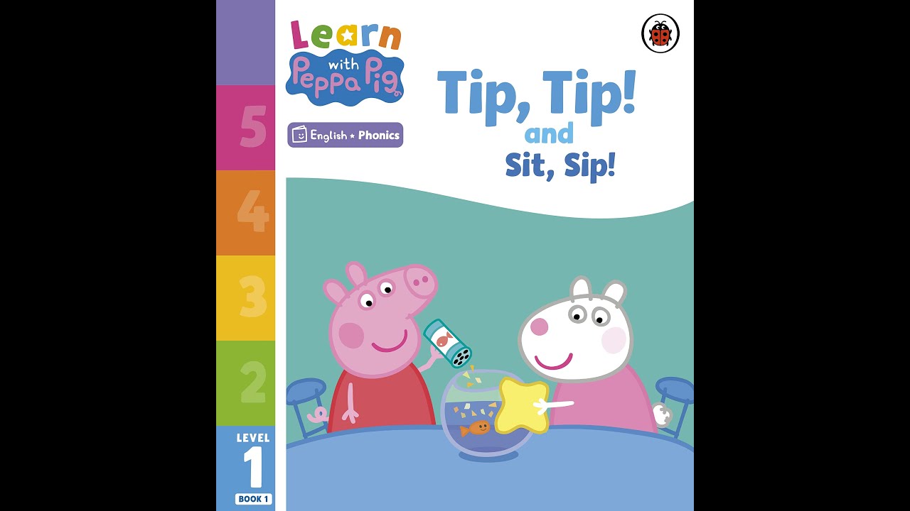 Reading Learn with Peppa Pig book - Tip Tip and Sit Sip - English and ...