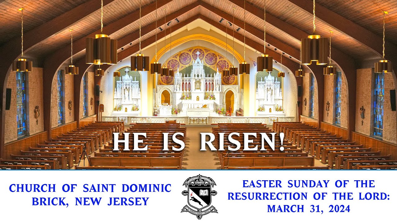 Easter Sunday of the Resurrection of the Lord: March 31, 2024: - YouTube