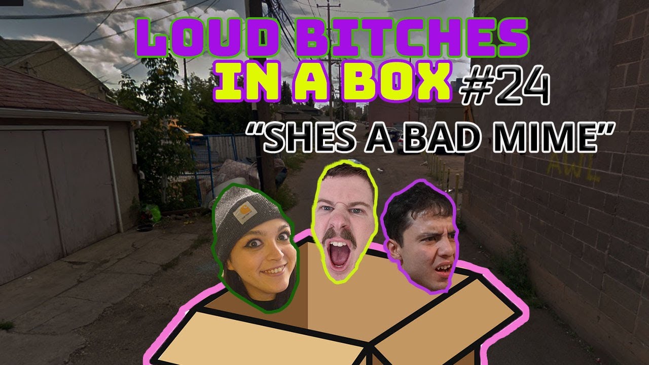 Episode 24 "SHES A BAD MIME" - YouTube