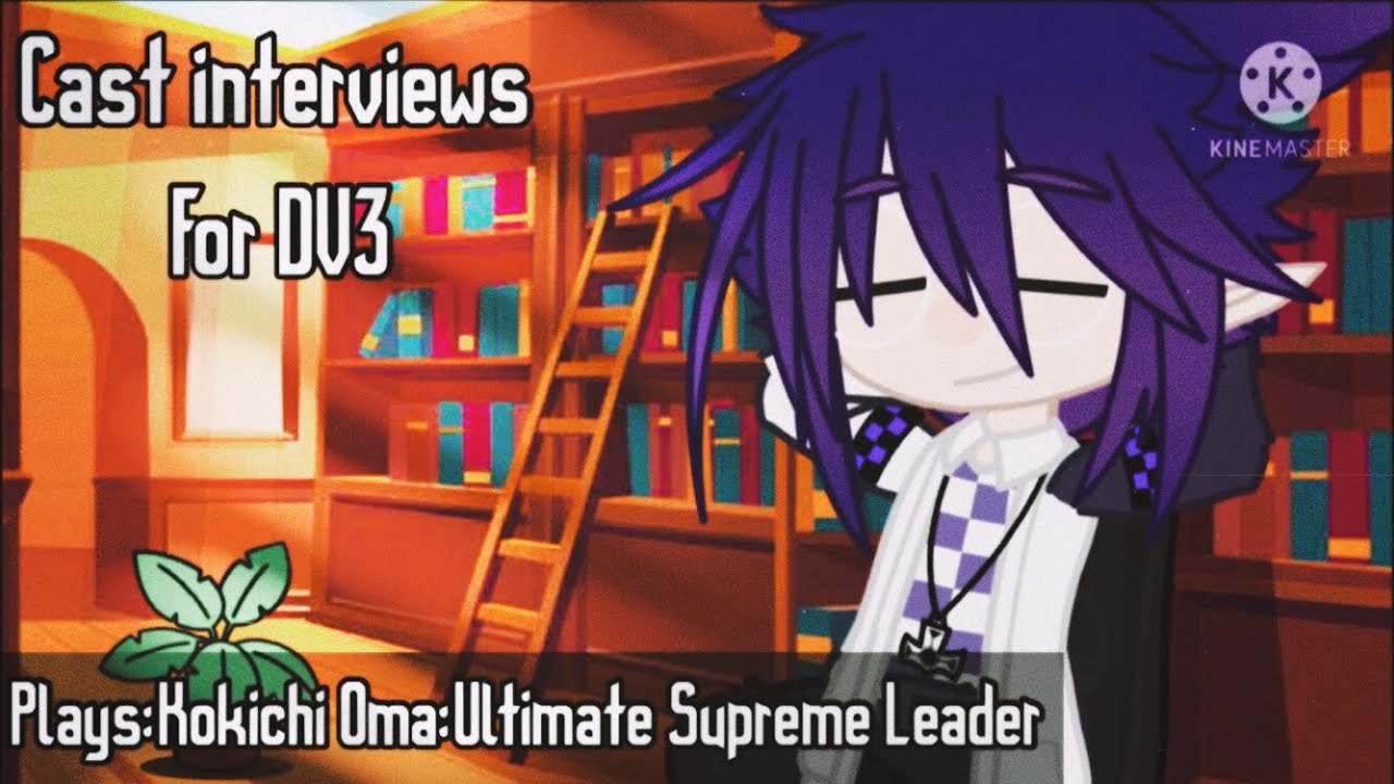 DV3 Cast Interviews||Skit||Gacha Club||Actors AU||Danganronpa - YouTube