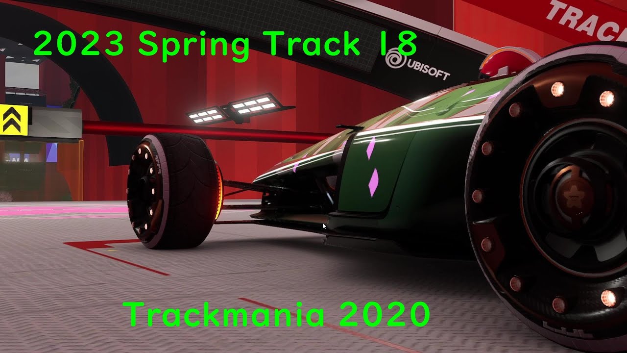 Trackmania 2023 Spring Track 18【トラックマニア/Trackmania】 - YouTube