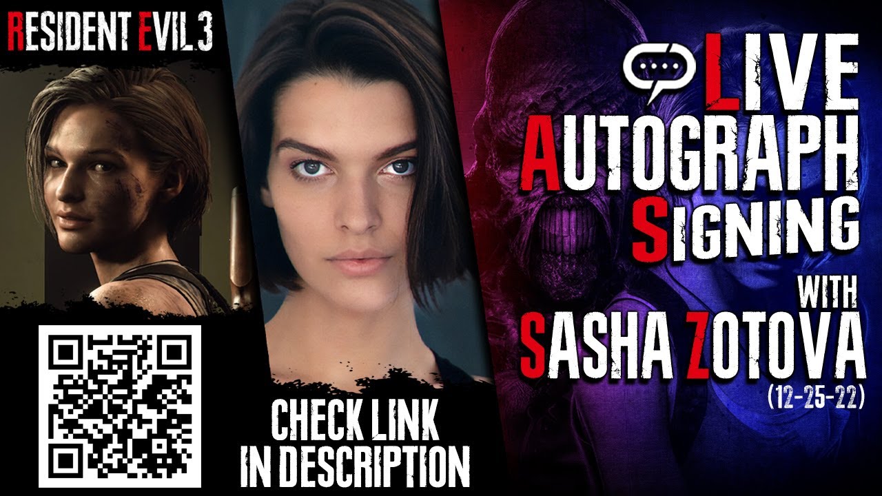 Sasha Zotova | Resident Evil 3 Remake | Q&A and Autographs (12-25-22 ...