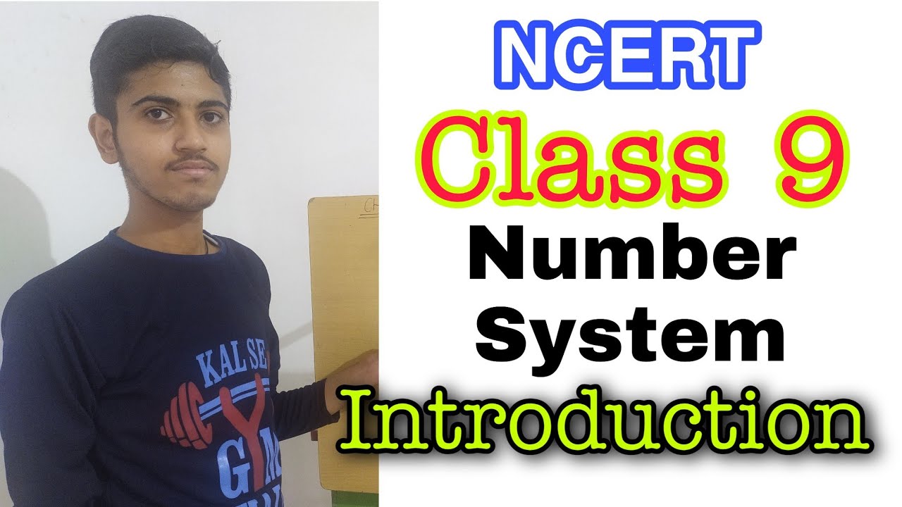 Class 9 NCERT Number System Introduction YouTube class-9-ncert-number-system-introduction-youtube