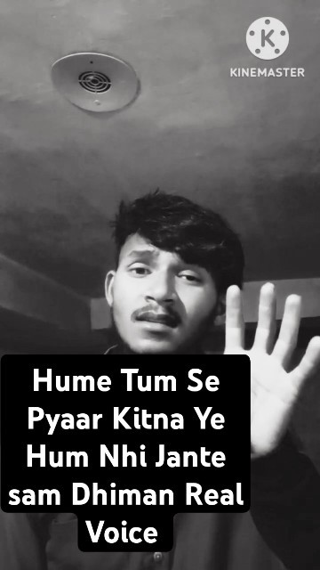 Hume Tum Se Pyaar Kitna Ye Hum Nhi Jante sam Dhiman free Style Singing ...