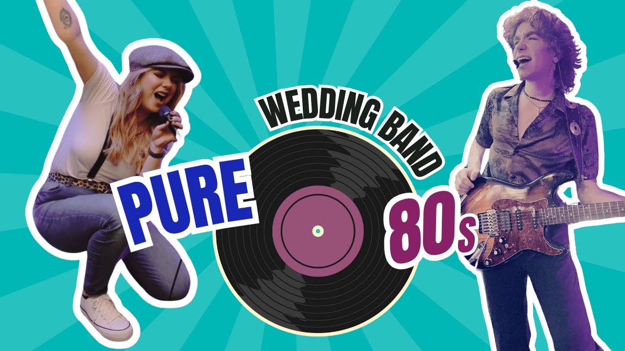 Pure 80s Wedding Band Ireland - The 80s Band Taking WEDDINGS by Storm ...