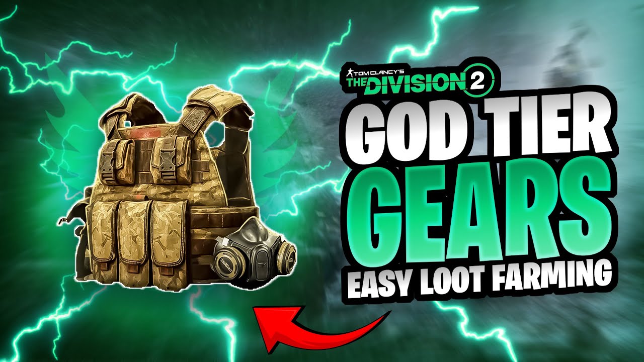 The Best Gears In The Division 2 & How To Get Them! Best Way To Farm ...