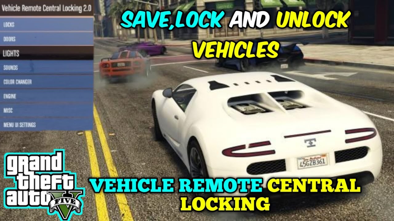 HOW TO INSTALL VEHICLE REMOTE CENTRAL LOCKING IN GTA 5 | SAVE,LOCK AND ...