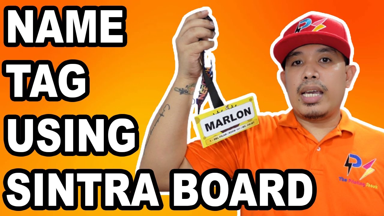 NAME TAG USING SINTRA BOARD | The Printing Shock | Marlon Ubaldo - YouTube