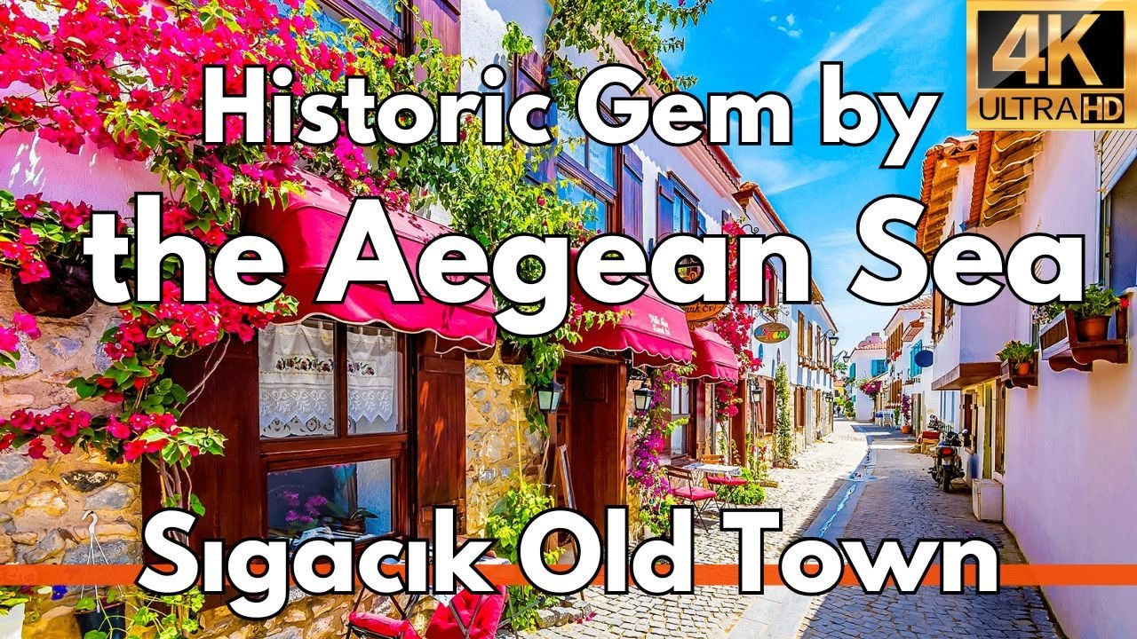 4K Walking Tour of Sığacık Old Town, Izmir: A Historic Gem by the ...