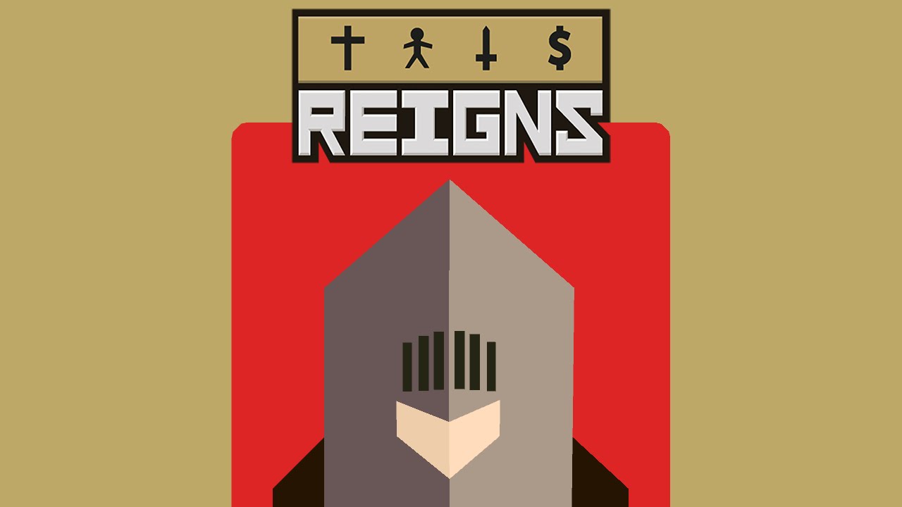 Reigns (PC) - Govern Like A Winner! | Reigns Gameplay - YouTube